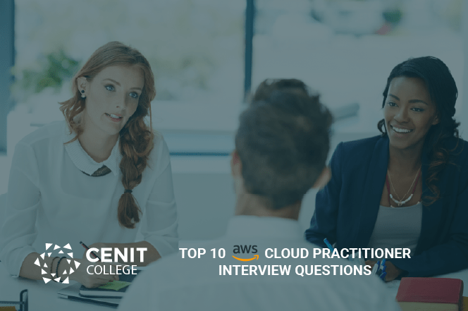 Top 10 Aws Cloud Practitioner Interview Questions You Should Know